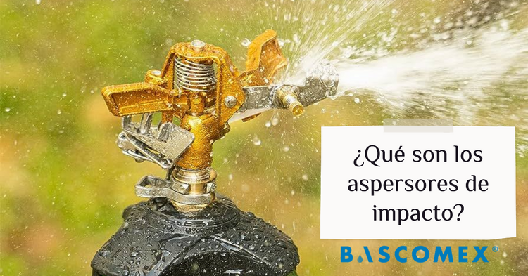 ¿Qué son los aspersores de impacto? – BASCOMEX